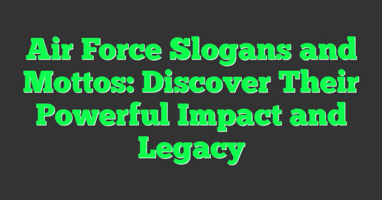 Air Force Slogans and Mottos: Discover Their Powerful Impact and Legacy ...