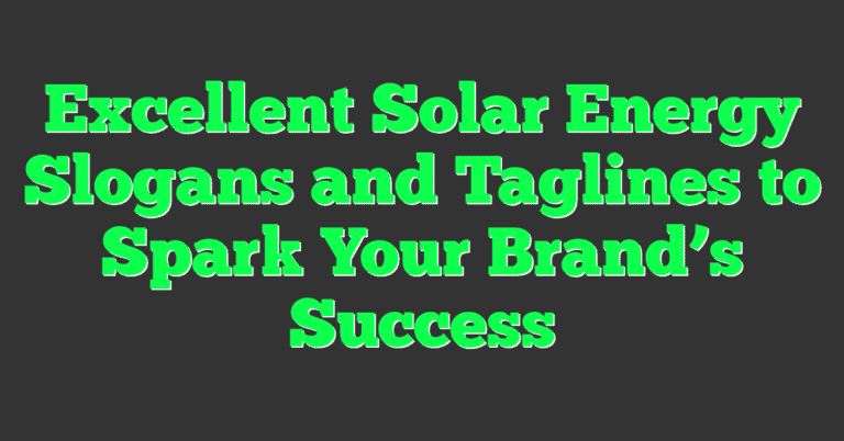 Excellent Solar Energy Slogans and Taglines to Spark Your Brand's ...