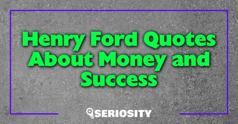 Henry Ford Quotes About Money and Success: Key Insights for Achieving ...