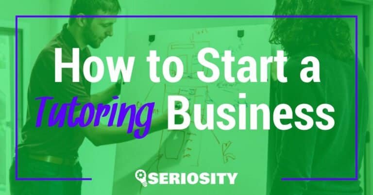 How to Start a Tutoring Business: A Succinct Guide - Seriosity