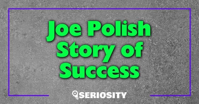 Joe Polish Story of Success: Uncovering the Genius Network Creator's ...