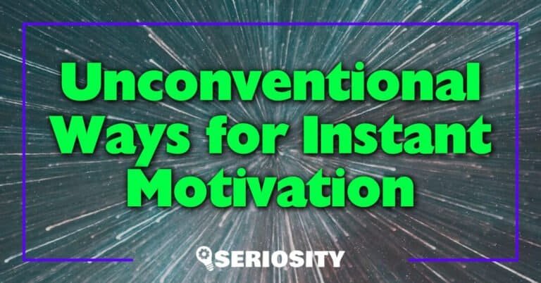 Unconventional Ways for Instant Motivation: Boost Your Drive in No Time ...